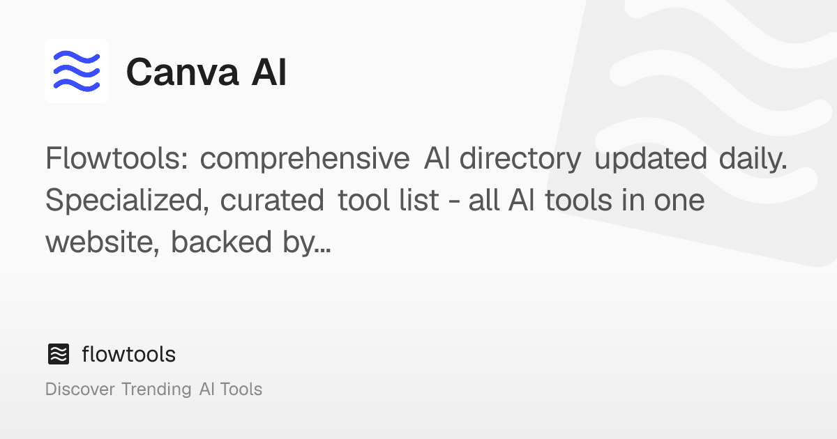 Canva AI: What will you design today? | flowtools