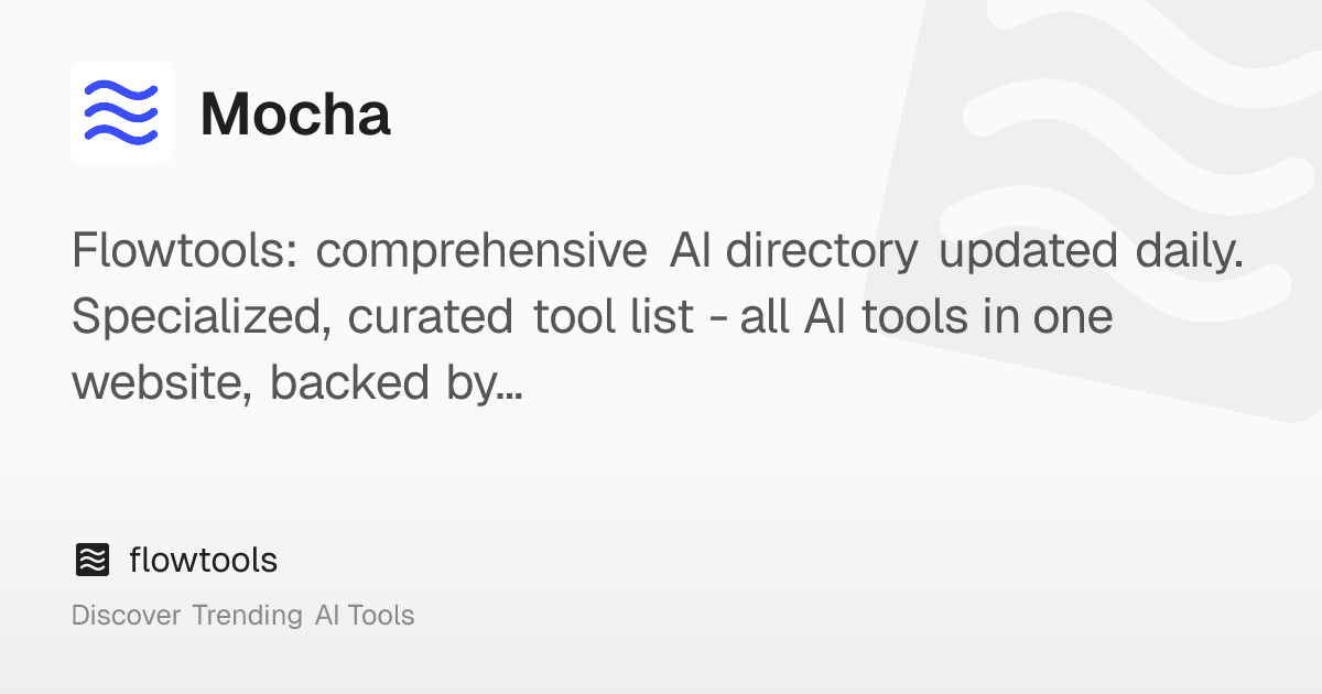 Mocha: Bring your app ideas to life using ai - no coding | flowtools